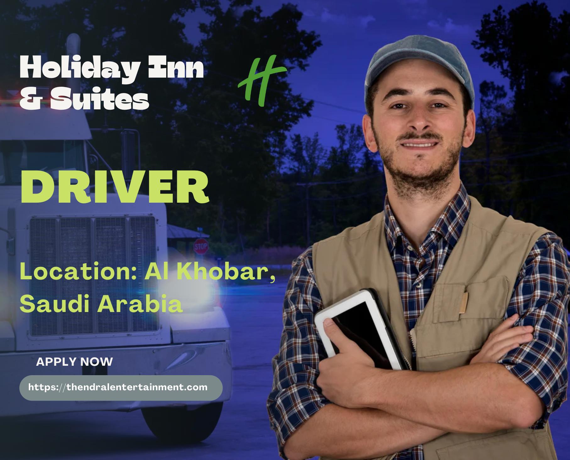 IHG Careers Saudi Arabia 2025 – Apply Now for Driver Jobs at Holiday ...