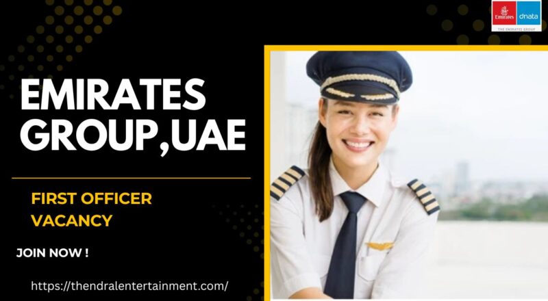 Lucrative Emirates Group First Officer Jobs in UAE 2025